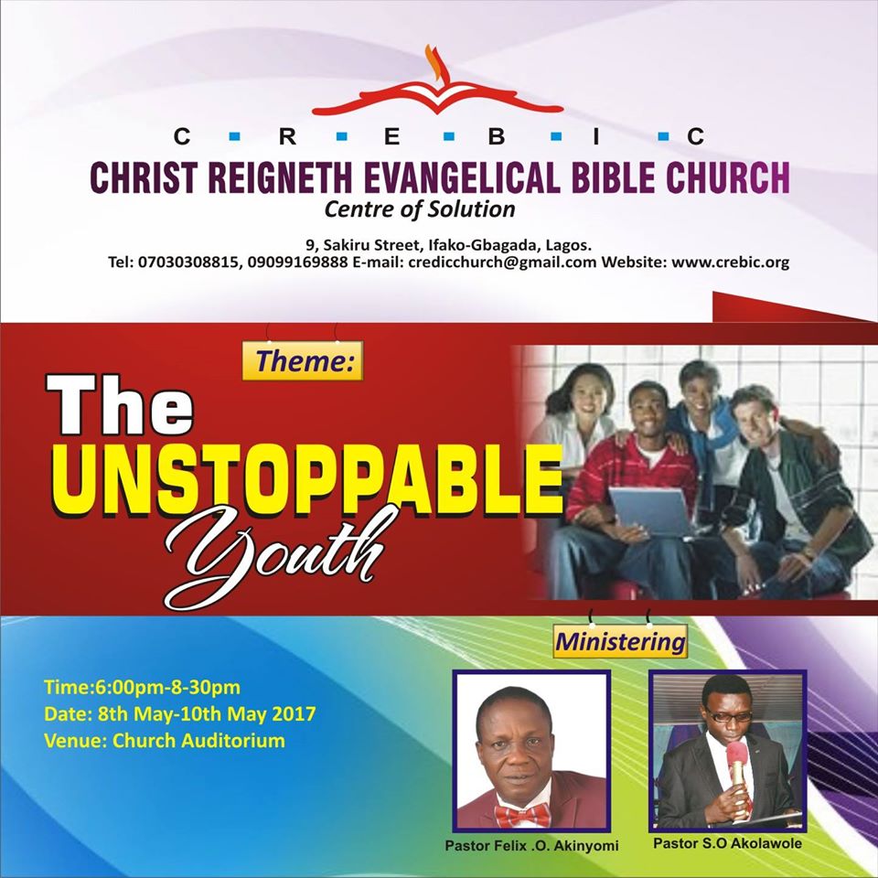 The Unstoppable Youth – Christ Reigneth Evangelical Bible Church